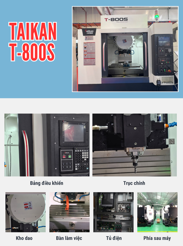 Máy khoan và phay Taikan T-800S - THƯƠNG HIỆU MÁY CNC SỐ 1 TRUNG QUỐC