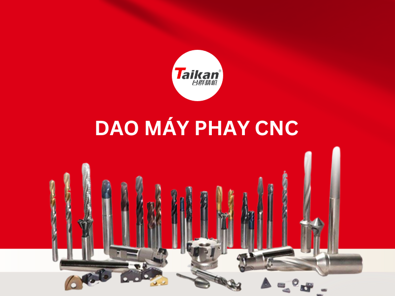 Dao máy phay CNC là gì? Các loại dao phay CNC thông dụng - THƯƠNG HIỆU ...